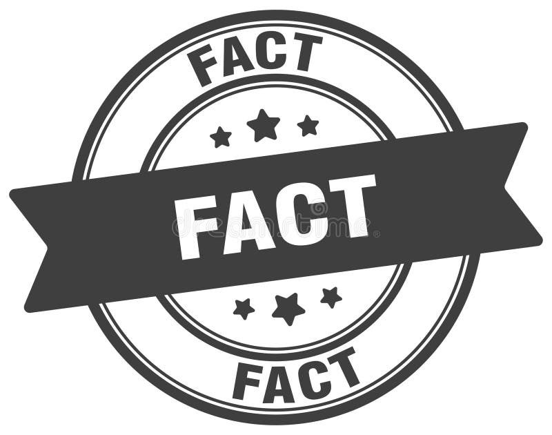 Fact Stamp. Fact Label on Transparent Background. Round Sign Stock ...