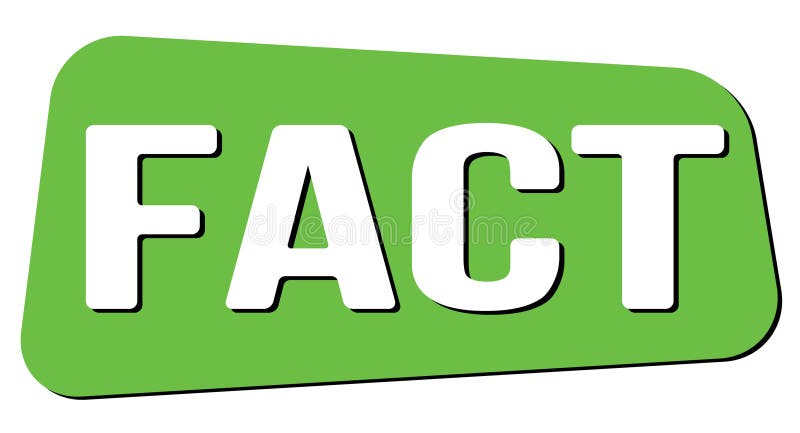 FACT Text on Green Trapeze Stamp Sign Stock Illustration - Illustration ...