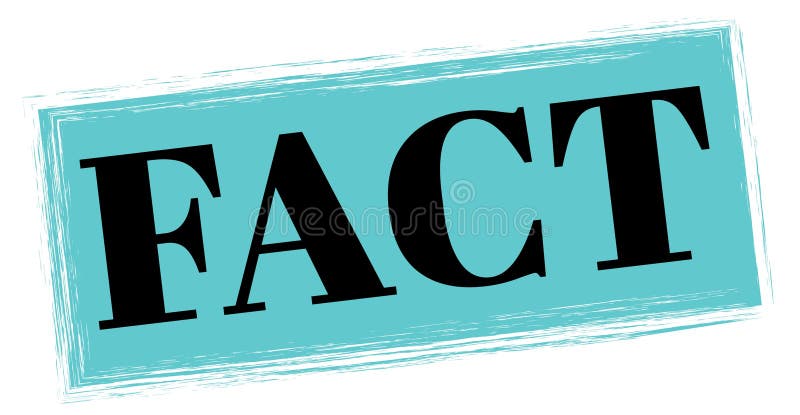 FACT Text Written on Blue-black Stamp Sign Stock Illustration ...