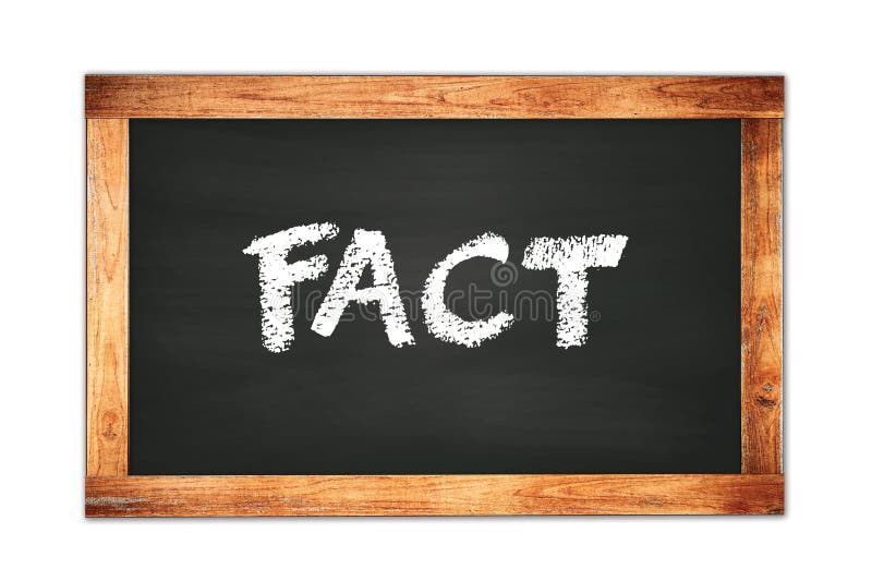 FACT Text Written on Wooden Frame School Blackboard Stock Illustration ...