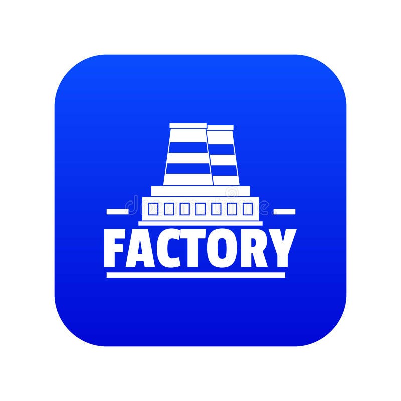 Factory icon blue vector stock vector. Illustration of environment ...