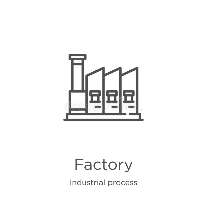 Factory Icon Vector from Industrial Process Collection. Thin Line ...