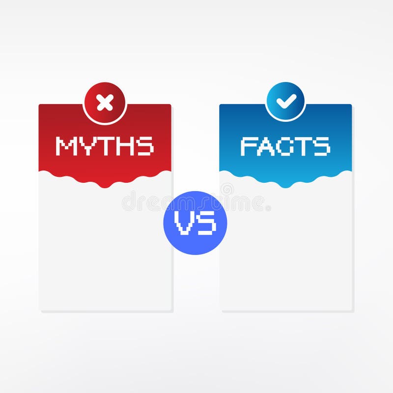 Facts Vs Myths. Concept of Thorough Fact-checking or Easy Compare ...