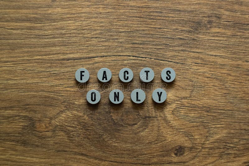 Facts only - Word Concept on Building Blocks, Text Stock Image - Image ...