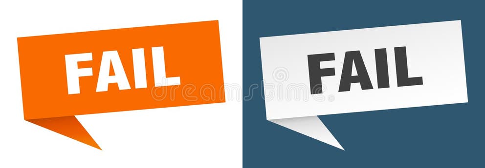 Fail Banner. Fail Speech Bubble Label Set Stock Vector - Illustration ...