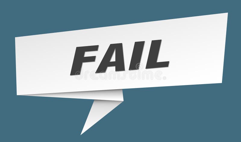 Fail speech bubble. stock vector. Illustration of element - 153379046