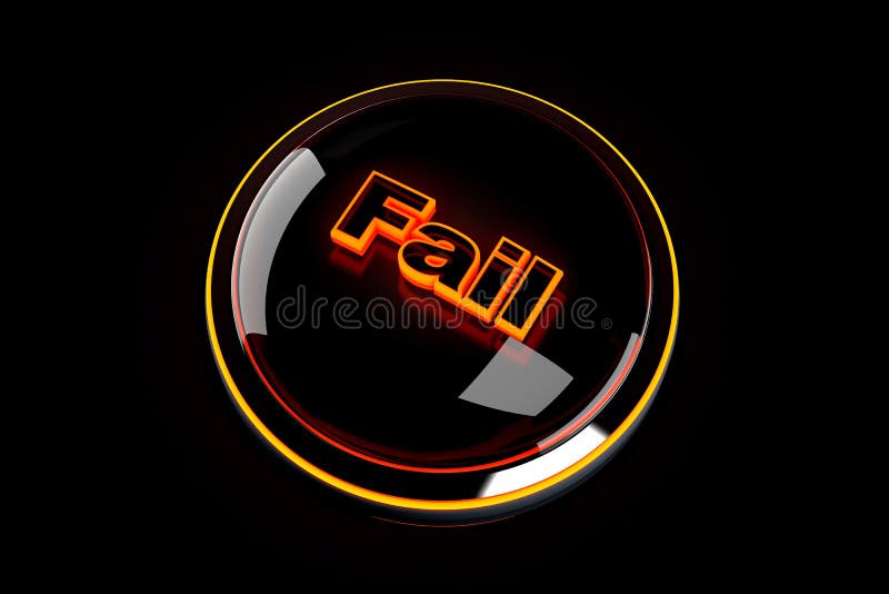 Fail Button Illustration stock illustration. Illustration of negative ...