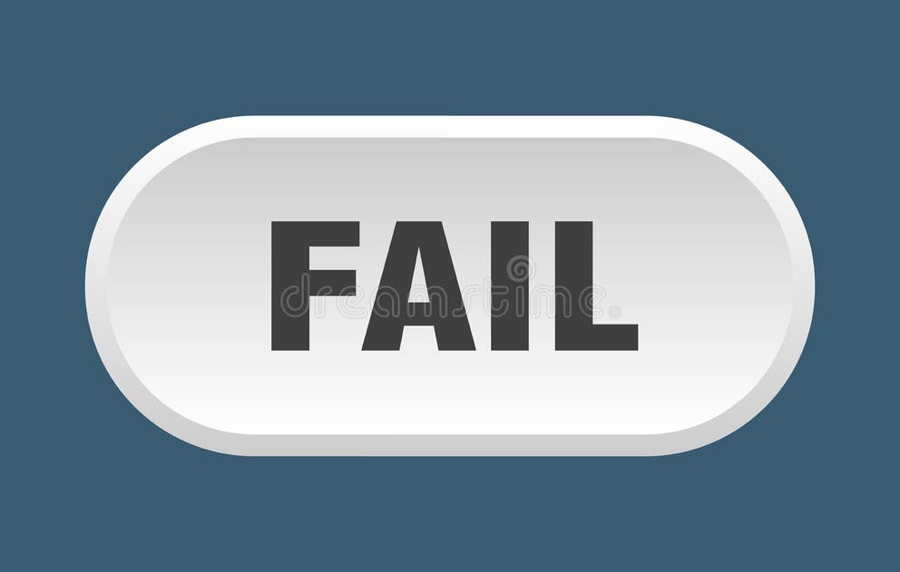 Fail button stock vector. Illustration of rounded, grey - 158489180