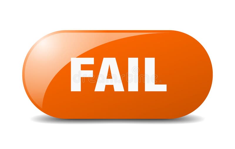 Fail Button. Fail Sign. Key. Push Button Stock Vector - Illustration of ...