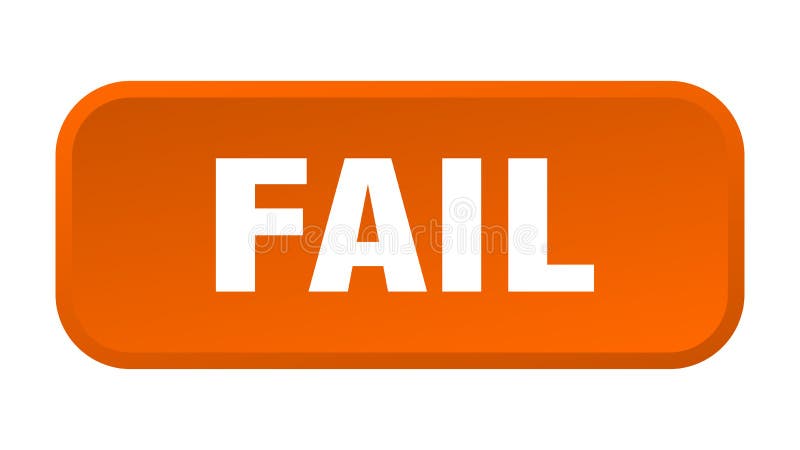 FAIL on Red Push Button. 3d Illustration Stock Illustration ...