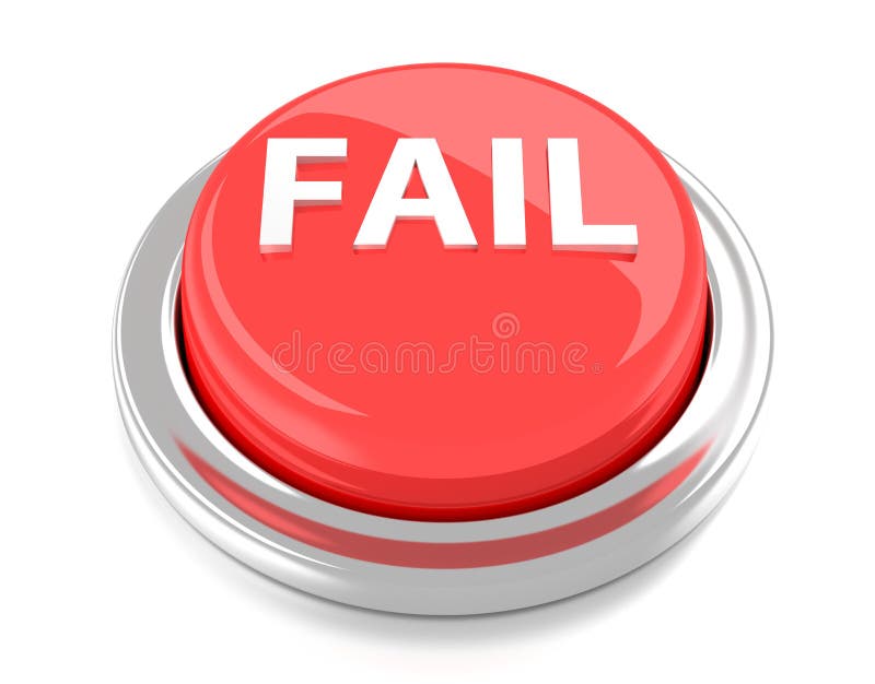 FAIL on Red Push Button. 3d Illustration Stock Illustration ...