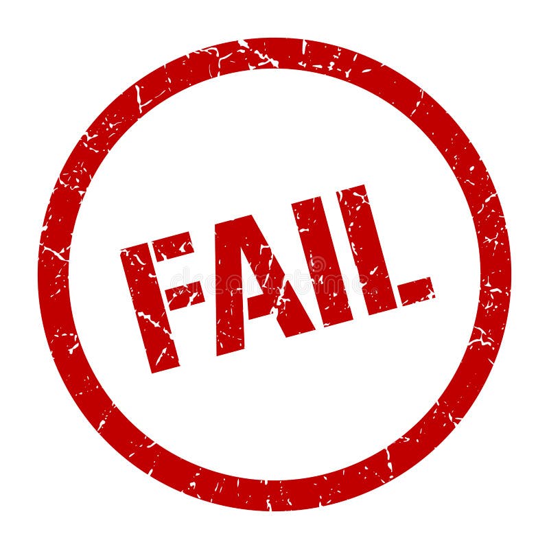 Fail stamp stock vector. Illustration of sign, scratched - 137022725