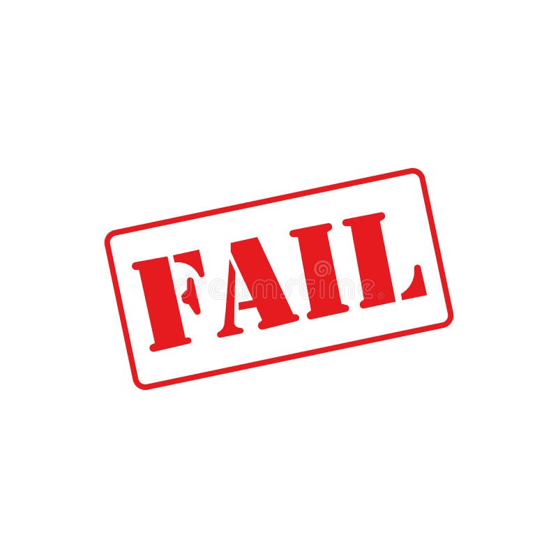 Fail Sign Icon in Frame. Vector Illustration Eps 10 Stock Illustration ...