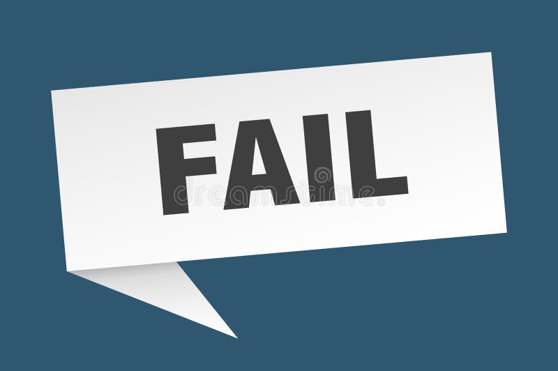 Fail speech bubble. stock vector. Illustration of element - 153379046