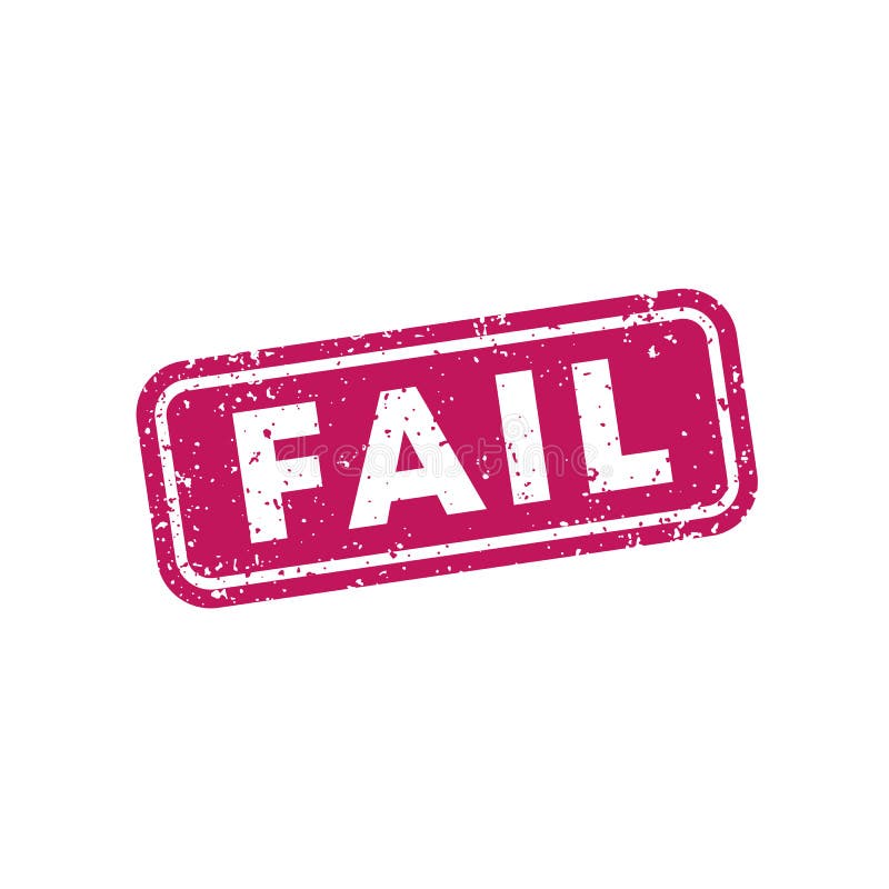 Fail Stamp on White, Vector Stock Vector - Illustration of unacceptable ...