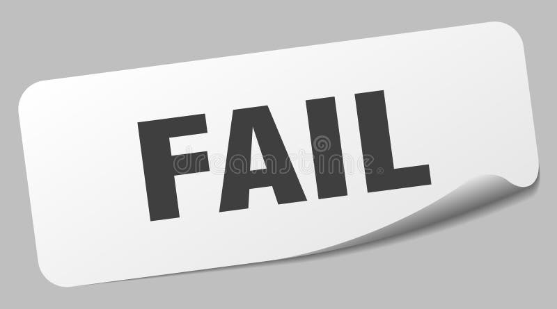 Fail sticker. fail label stock vector. Illustration of vector - 303137355