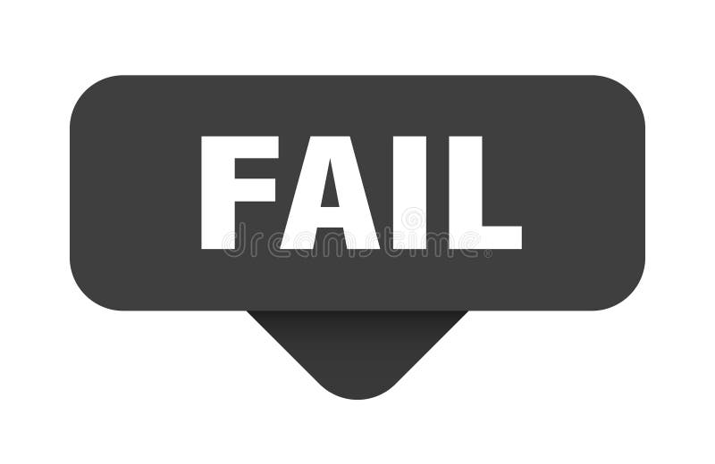 Fail sticker. stock vector. Illustration of label, insignia - 153379170