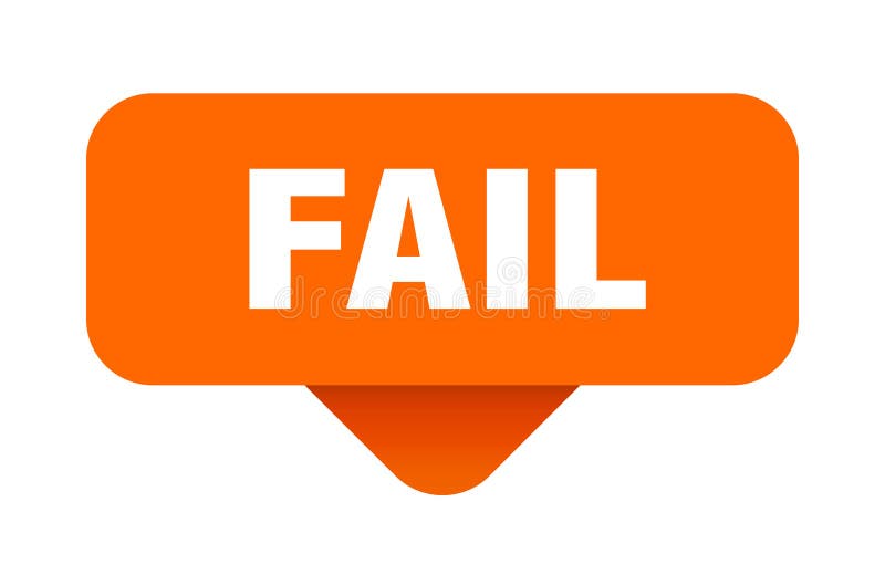 Fail sticker. stock vector. Illustration of label, insignia - 153379170