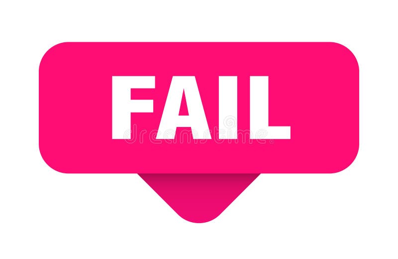 Fail sticker. stock vector. Illustration of label, insignia - 153379170