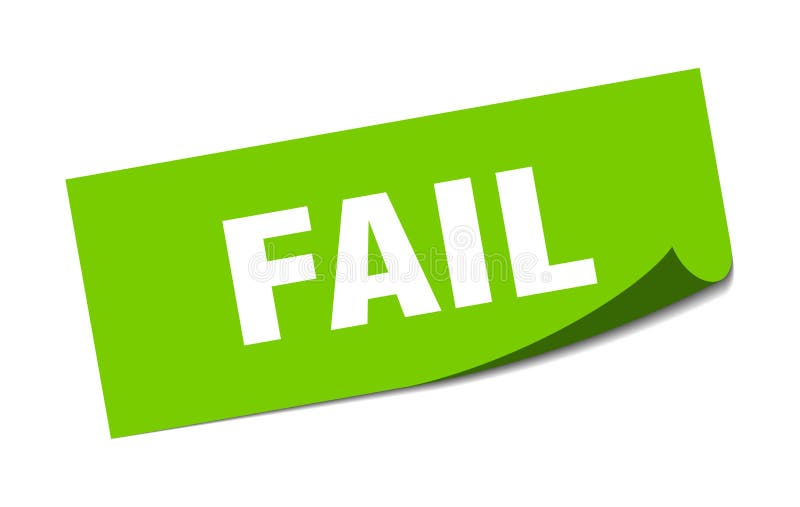 Fail sticker. stock vector. Illustration of label, insignia - 153379170