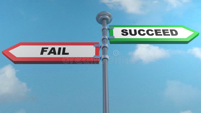 Fail - Succeed Street Arrow Signs Concept - 3D Rendering Illustration ...