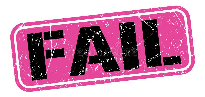 Fail Written Stock Illustrations – 362 Fail Written Stock Illustrations ...