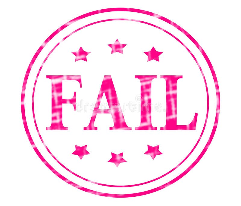 Fail Word Stop Sign Bad Poor Result Failure Stock Illustration ...