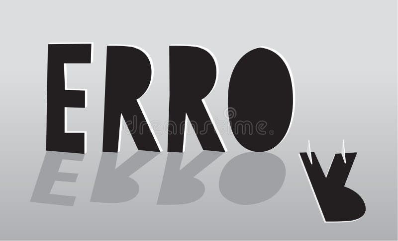 Failed Error Sign with Fallen Letter Stock Vector - Illustration of ...