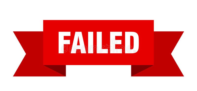 Failed Banner Stock Illustrations – 819 Failed Banner Stock ...