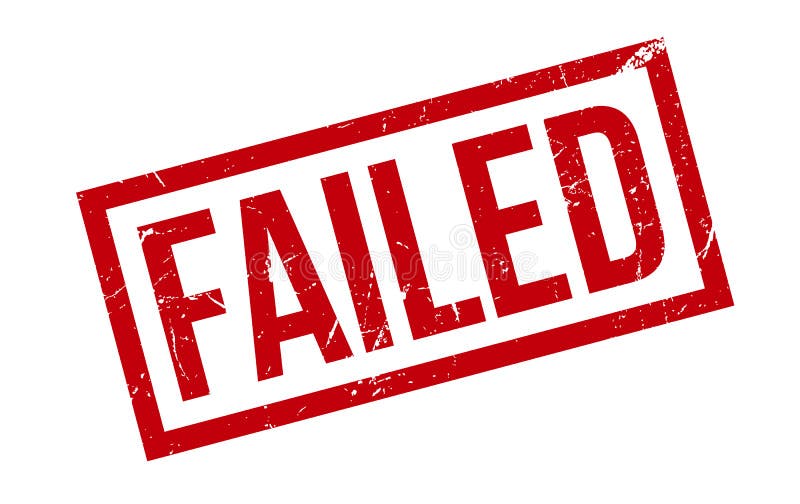 Failed Rubber Stamp. Red Failed Rubber Grunge Stamp Seal Vector ...