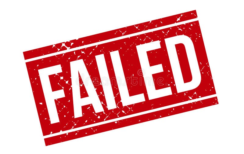 Failed Rubber Stamp. Red Failed Rubber Grunge Stamp Seal Vector ...