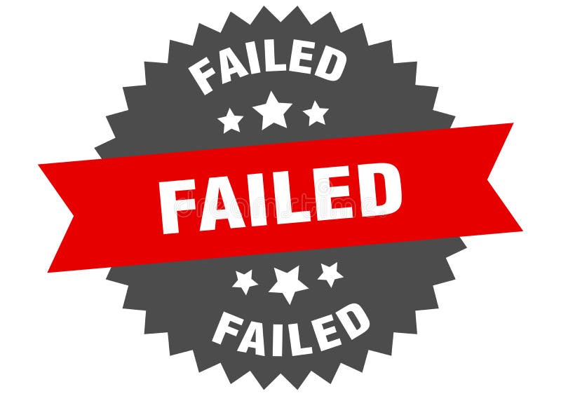 Failed Sticker Stock Illustrations – 795 Failed Sticker Stock ...