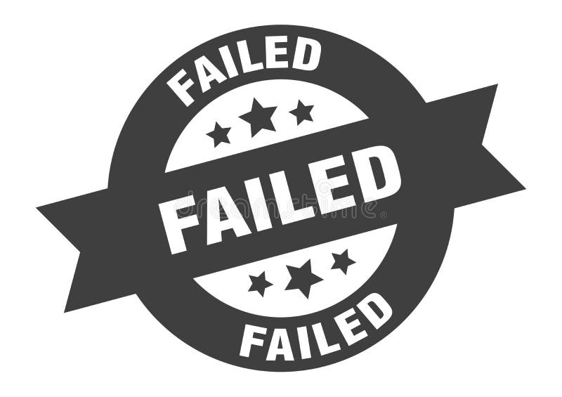 Failed Sticker Stock Illustrations – 795 Failed Sticker Stock ...