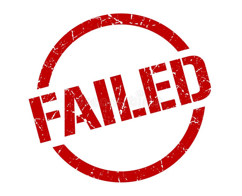 Failed stamp stock vector. Illustration of badge, grungy - 136944076