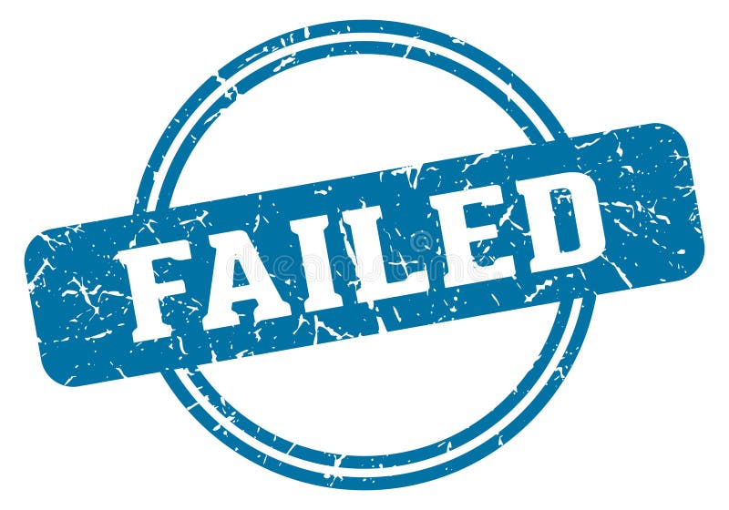 Failed stamp stock vector. Illustration of isolated - 347663560