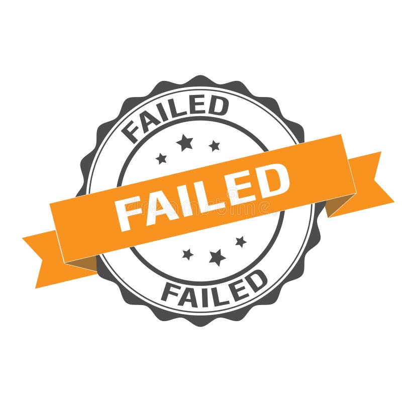 Failed stamp illustration stock vector. Illustration of seal - 106397073