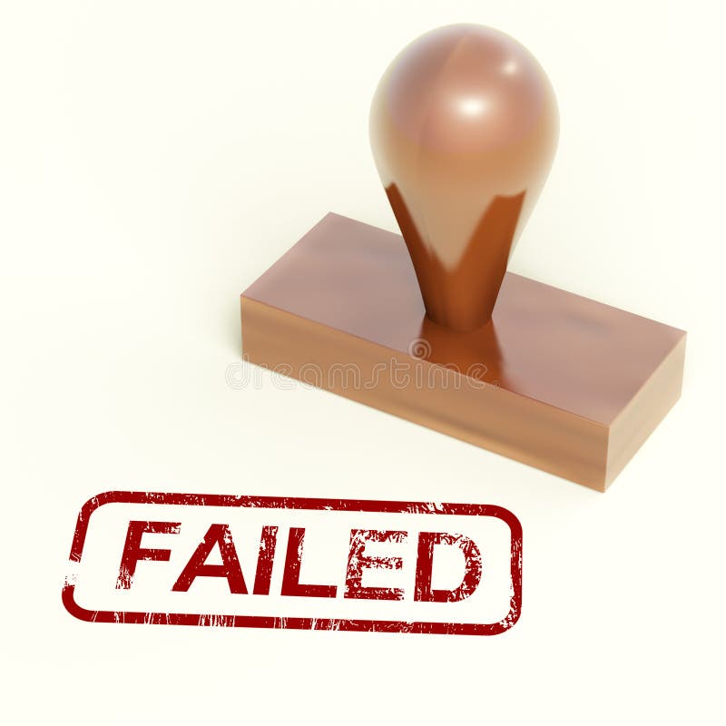 Failed Stamp Showing Reject and Failure Stock Illustration ...