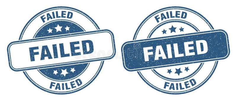 Failed Stamp Showing Reject Or Failure Stock Illustration ...