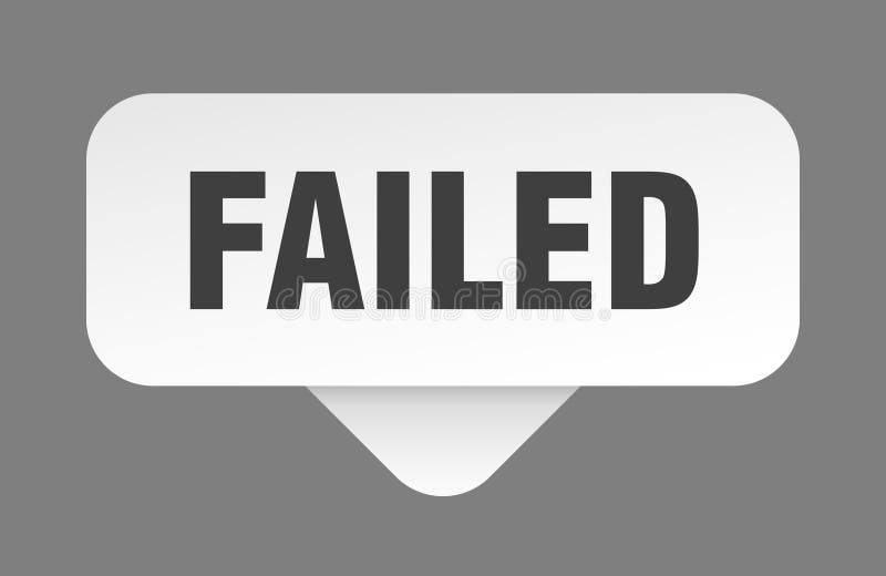Failed Sticker Stock Illustrations – 839 Failed Sticker Stock ...