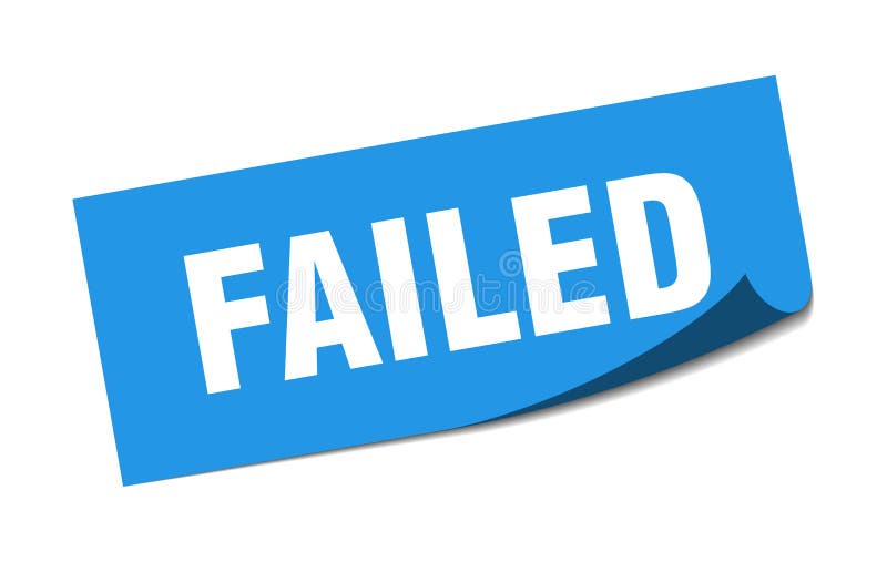 Failed Sticker Stock Illustrations – 777 Failed Sticker Stock ...