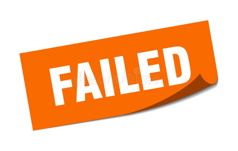Failed Sticker Stock Illustrations – 777 Failed Sticker Stock ...
