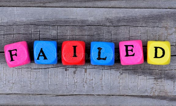 Failed Word on Wooden Table Stock Image - Image of succeed, negative ...