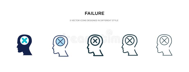 Failure Icon in Different Style Vector Illustration. Two Colored and ...