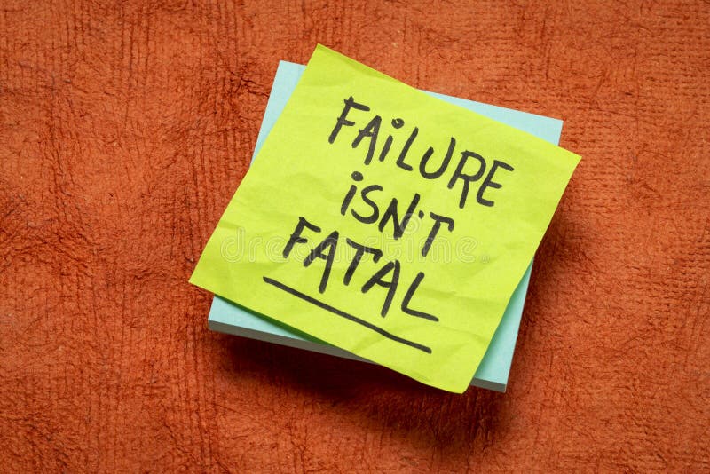 Failure is not fatal stock photo. Image of note, sticky - 263463032