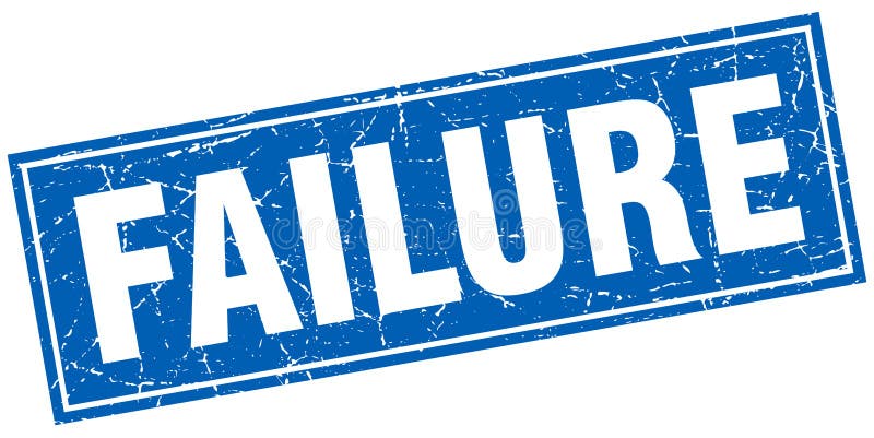 Failure stamp stock vector. Illustration of grungy, vintage - 124940770