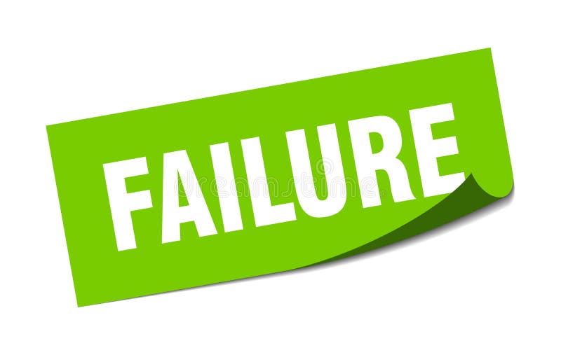 Failure Sticker. Failure Square Sign Stock Vector - Illustration of ...