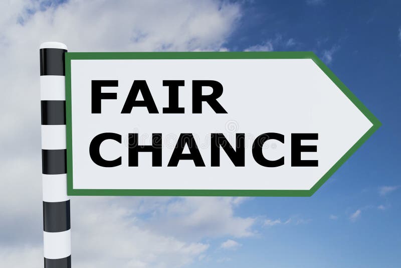 FAIR CHANCE concept stock illustration. Illustration of draw - 121387960