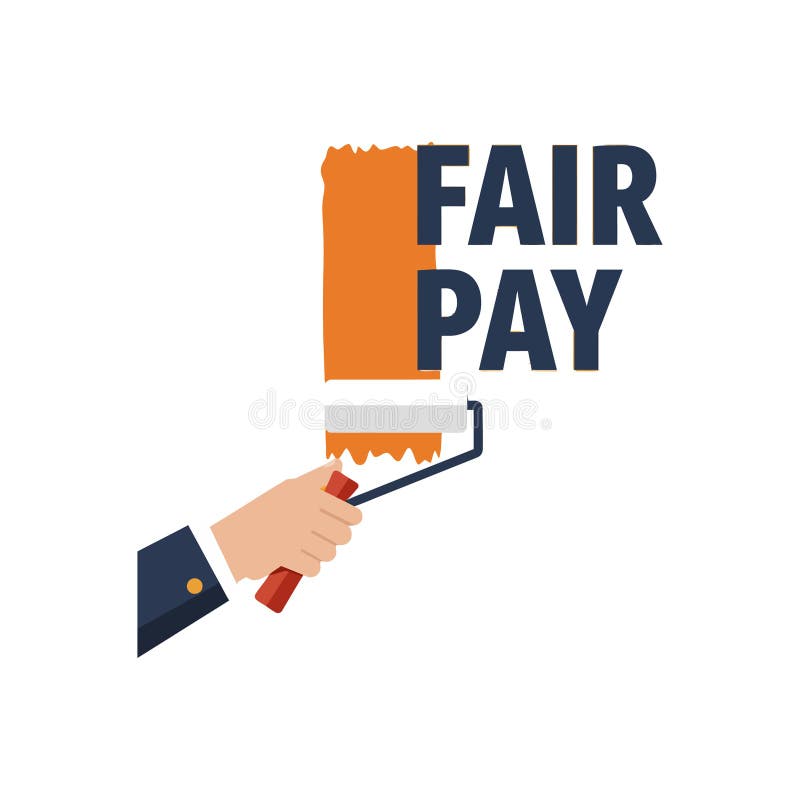 Fair Pay Message with Paint Roller and Hand Illustration for Workers ...