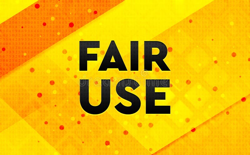 Fair Use Abstract Digital Banner Yellow Background Stock Illustration ...