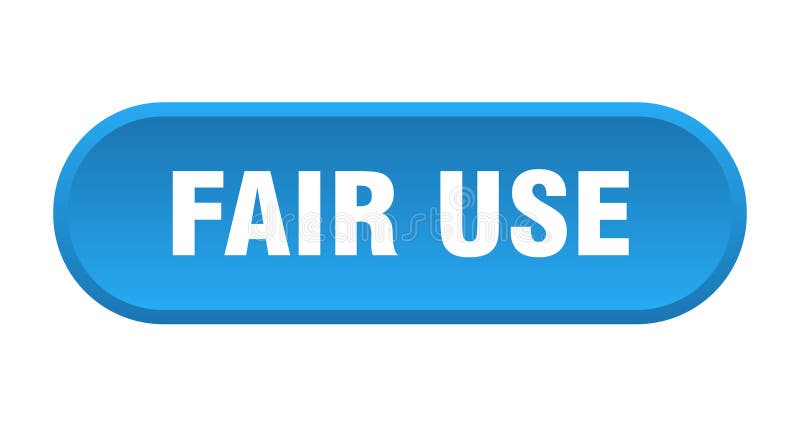 Fair use button stock vector. Illustration of notice - 196833168